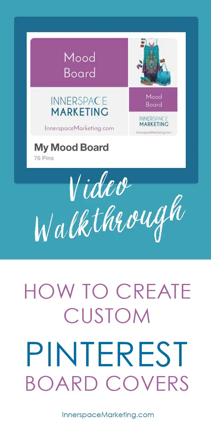 How to add Custom Pinterest Board Covers | Innerspace Marketing